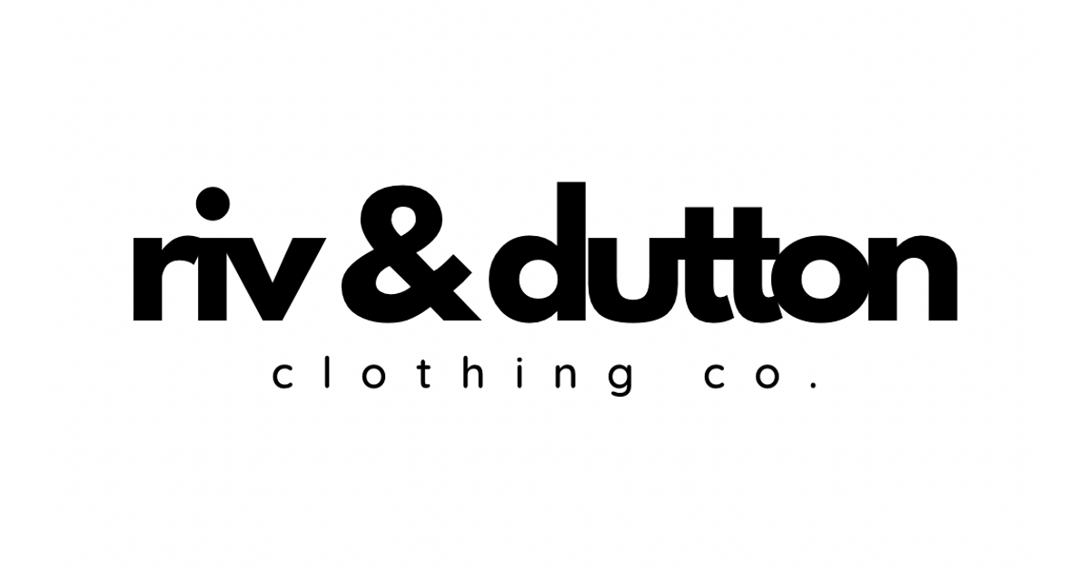 Riv & Dutton Clothing Co. – Riv & Dutton Clothing Co.